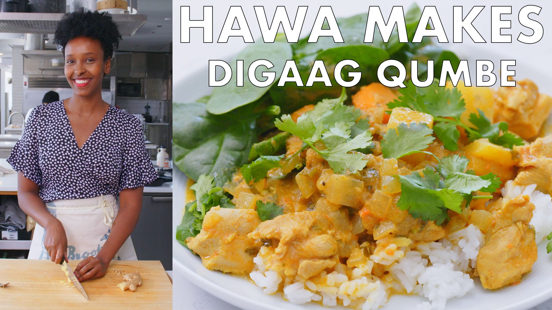 Watch Hawa Makes Digaag Qumbe (Somali Stew) | From the Test Kitchen ...