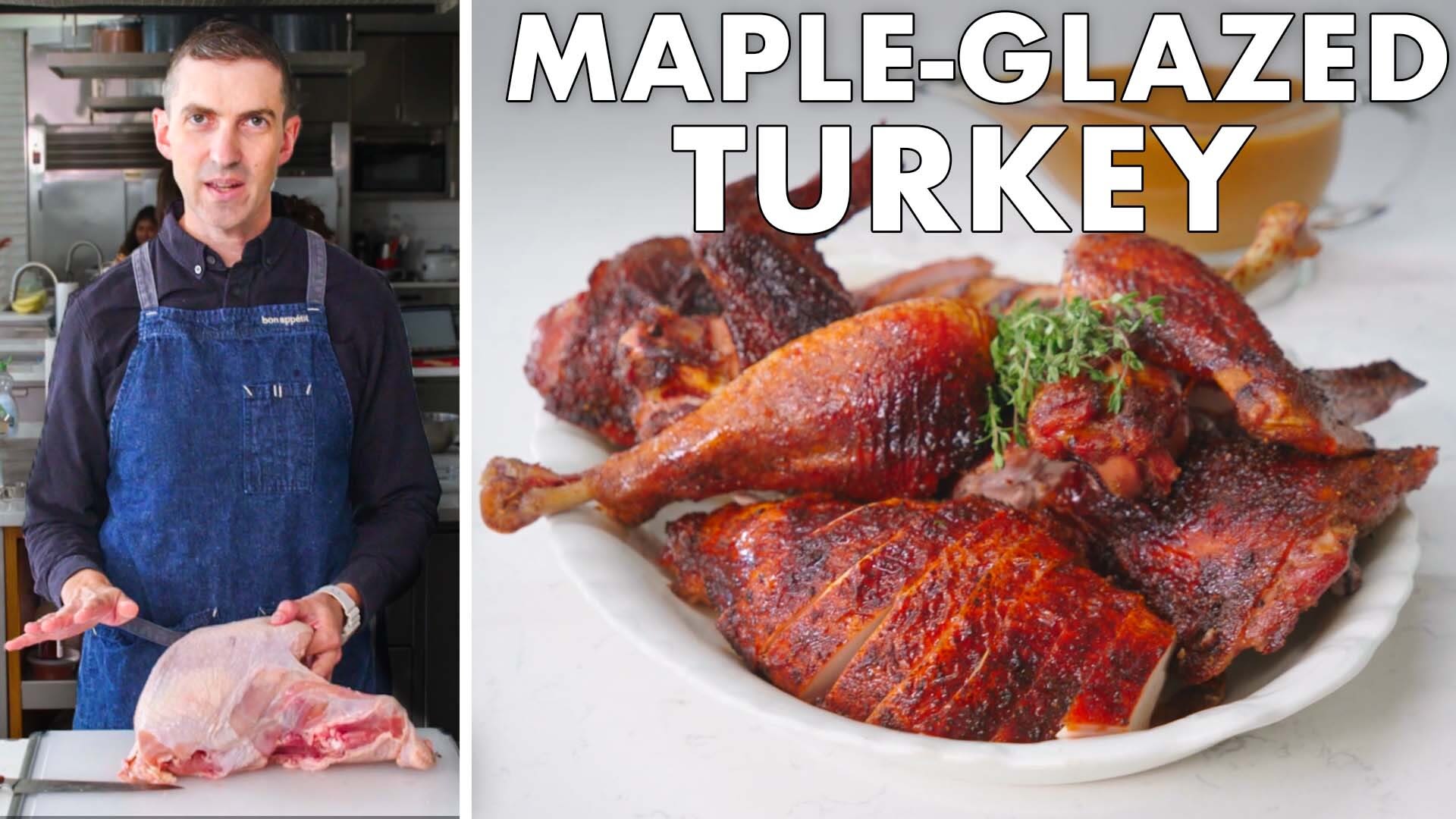 Watch Maple Butter-Glazed Turkey That Will Upgrade Your Thanksgiving ...