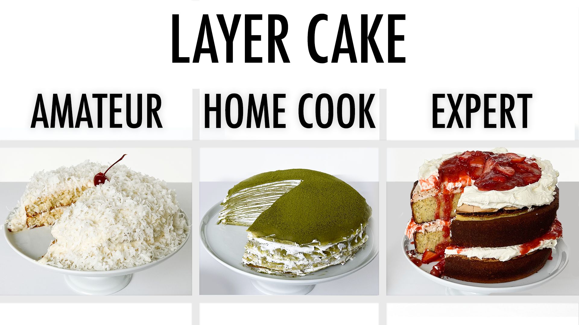 Watch 4 Levels of Layer Cake: Amateur to Food Scientist | 4 Levels ...