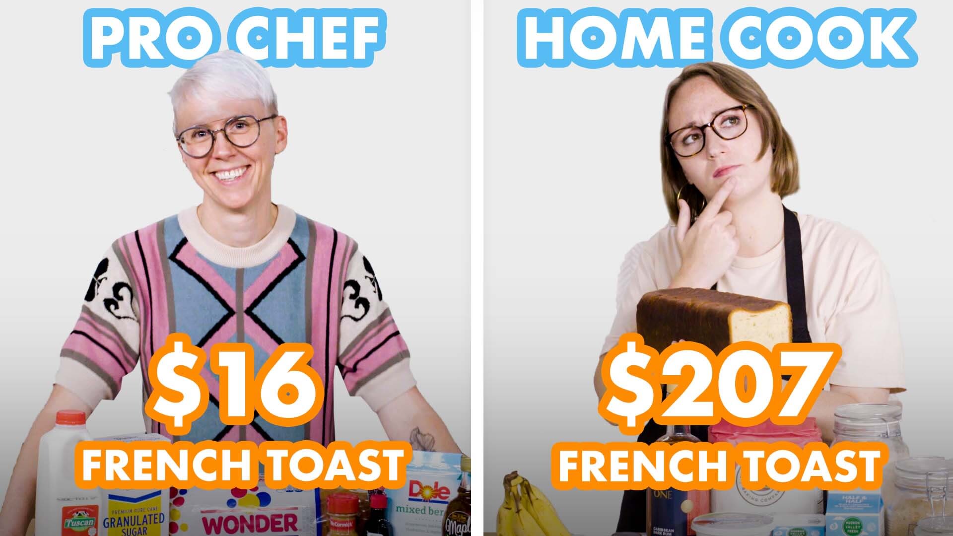 Watch $207 vs $16 French Toast: Pro Chef & Home Cook Swap Ingredients ...