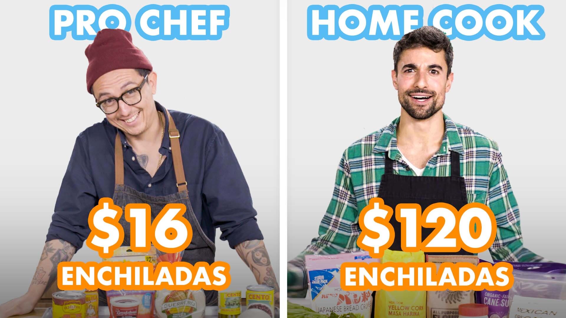 Watch $120 vs $16 Enchiladas: Pro Chef & Home Cook Swap Ingredients ...