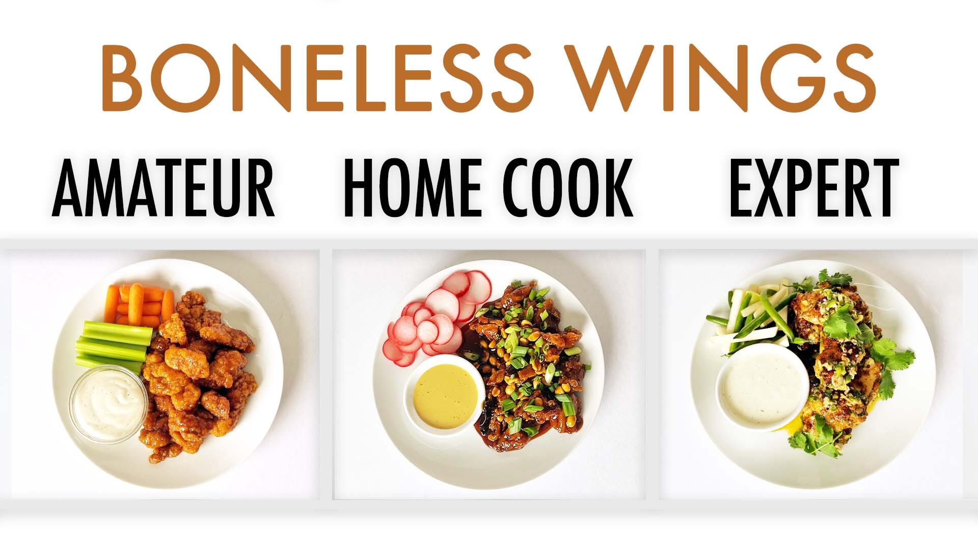 Watch 4 Levels of Boneless Wings: Amateur to Food Scientist | 4 Levels ...