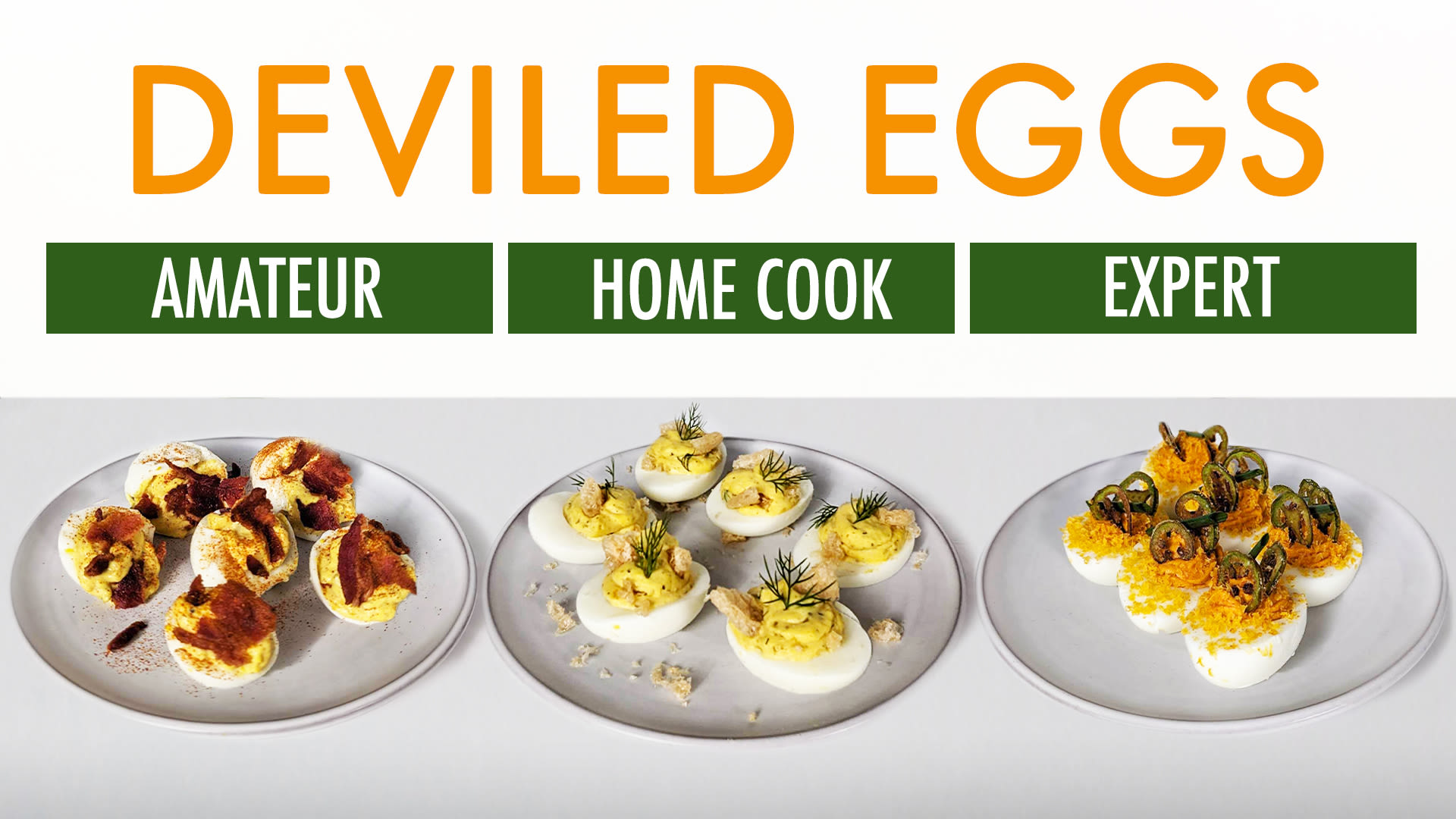 Watch 4 Levels of Deviled Eggs: Amateur to Food Scientist | 4 Levels ...