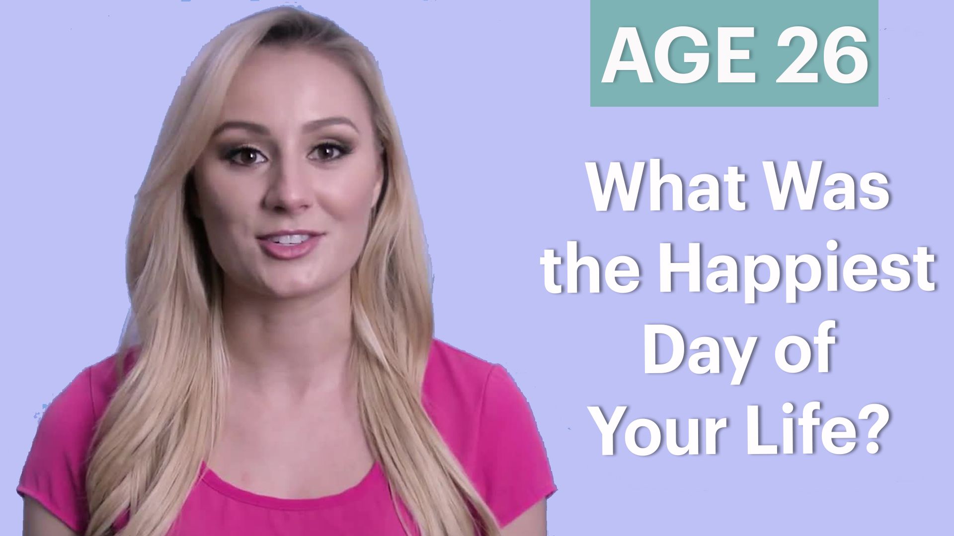 Watch 70 People Ages 5-75 Answer: What Was the Happiest Day of Your ...
