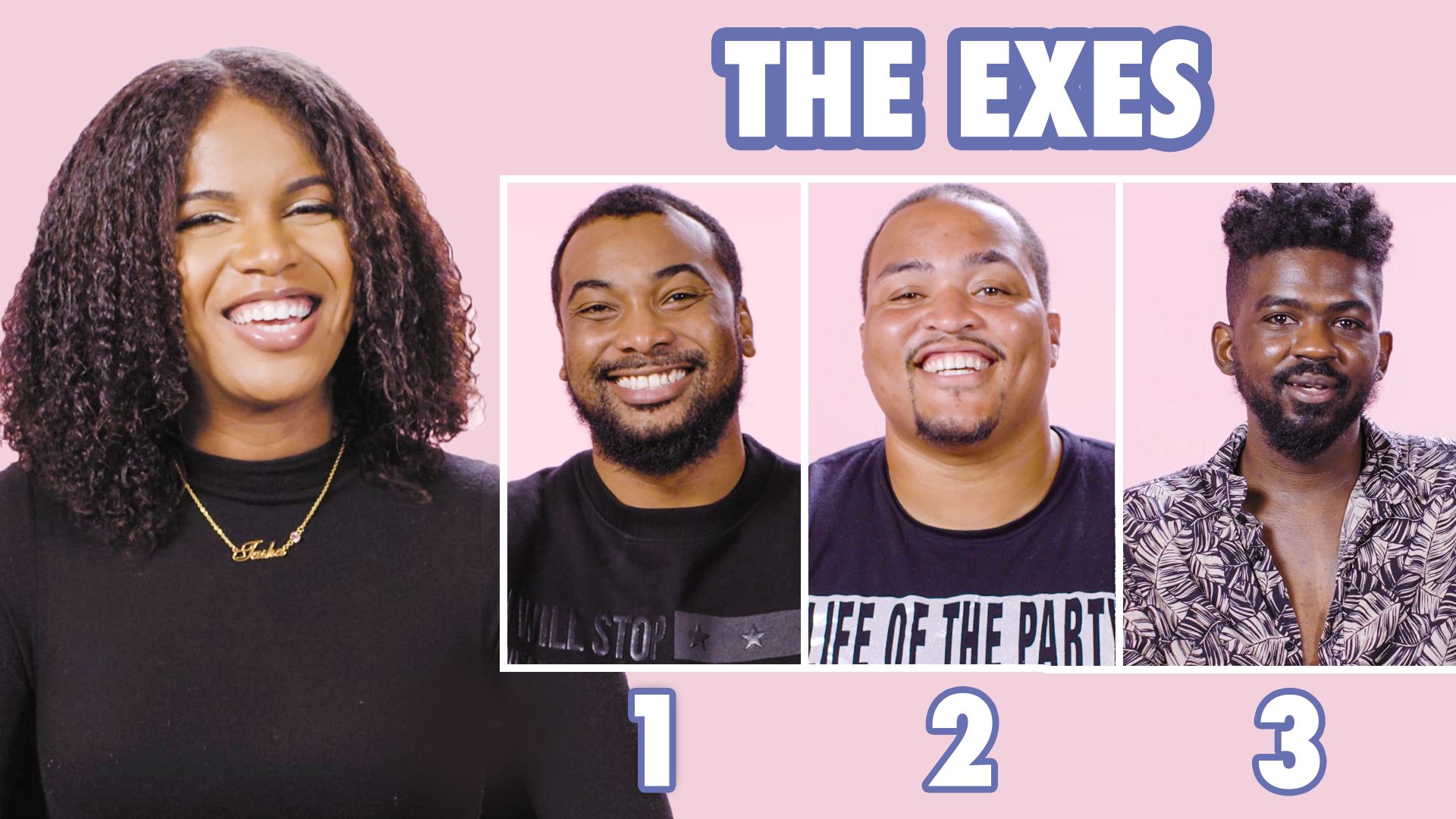Watch 3 Ex-Boyfriends Describe Their Relationship With the Same Woman ...