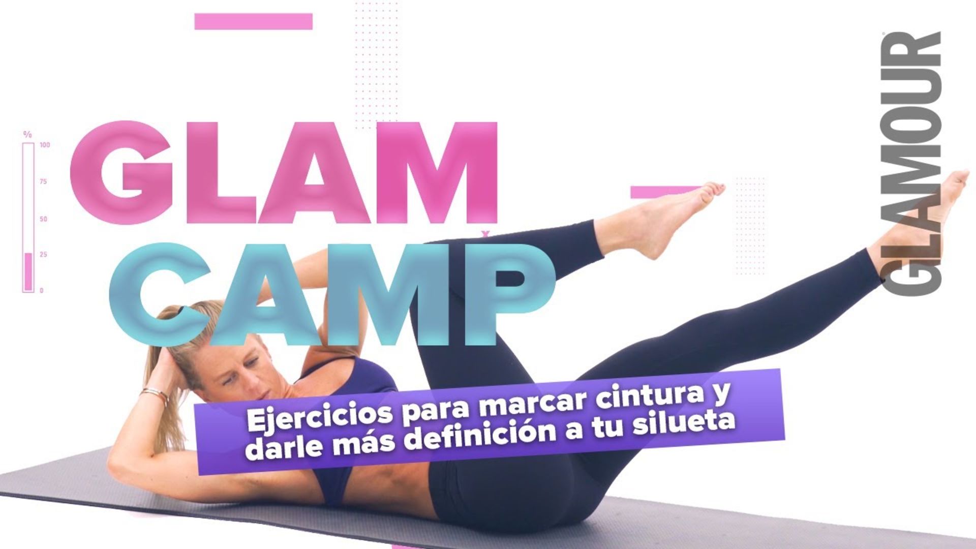 Watch Ejercicios Para Marcar La Cintura Y Definir A Tu Silueta Glamour