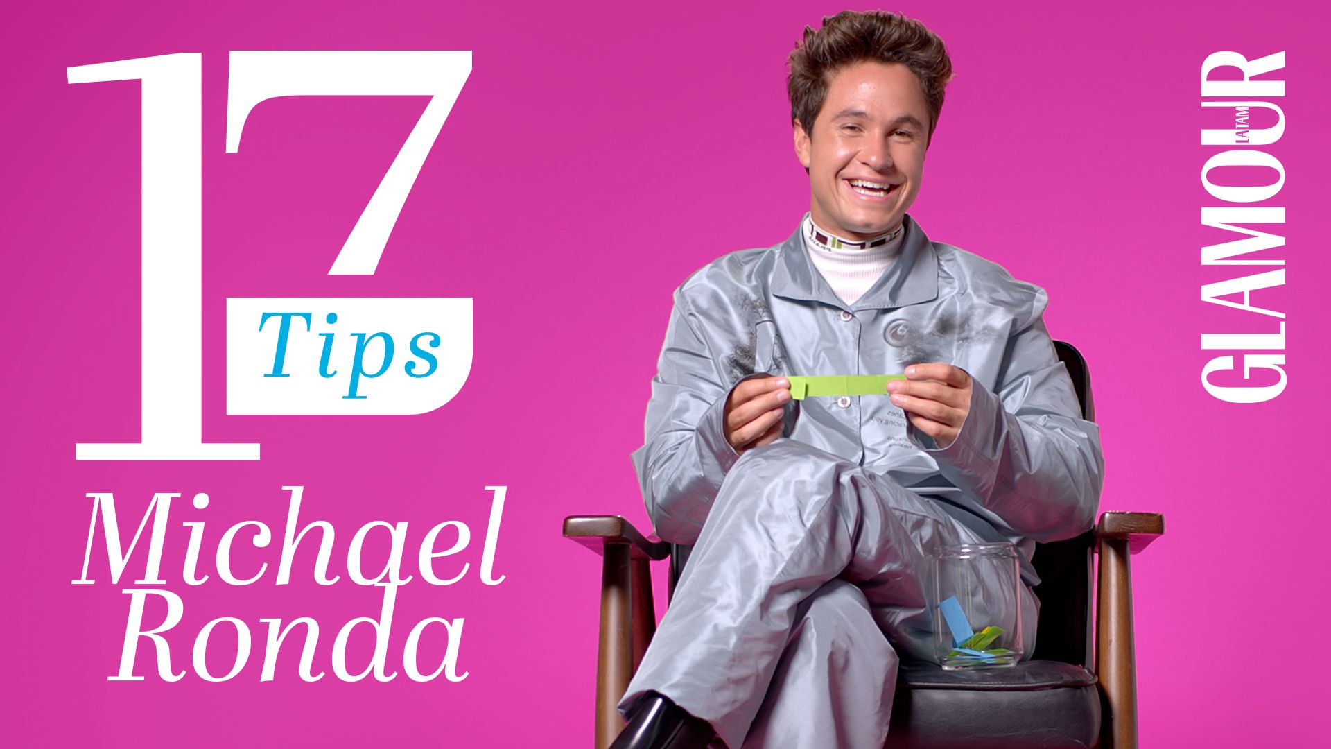 Watch Michael Ronda te cuenta el secreto para ligar | 17 tips | Glamour