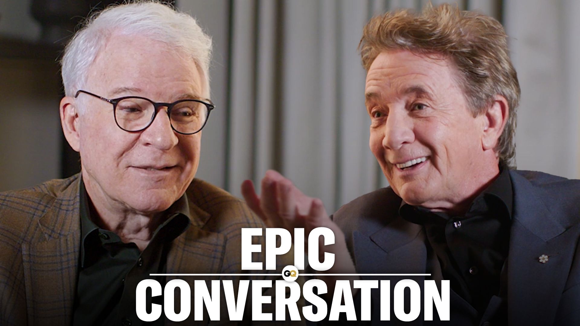 Watch Steve Martin & Martin Short Have an Epic Conversation | Epic Conversations | GQ