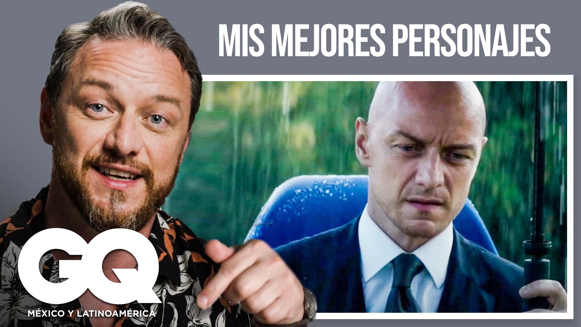 Watch James McAvoy explica sus personajes más icónicos | Personajes icónicos | GQ