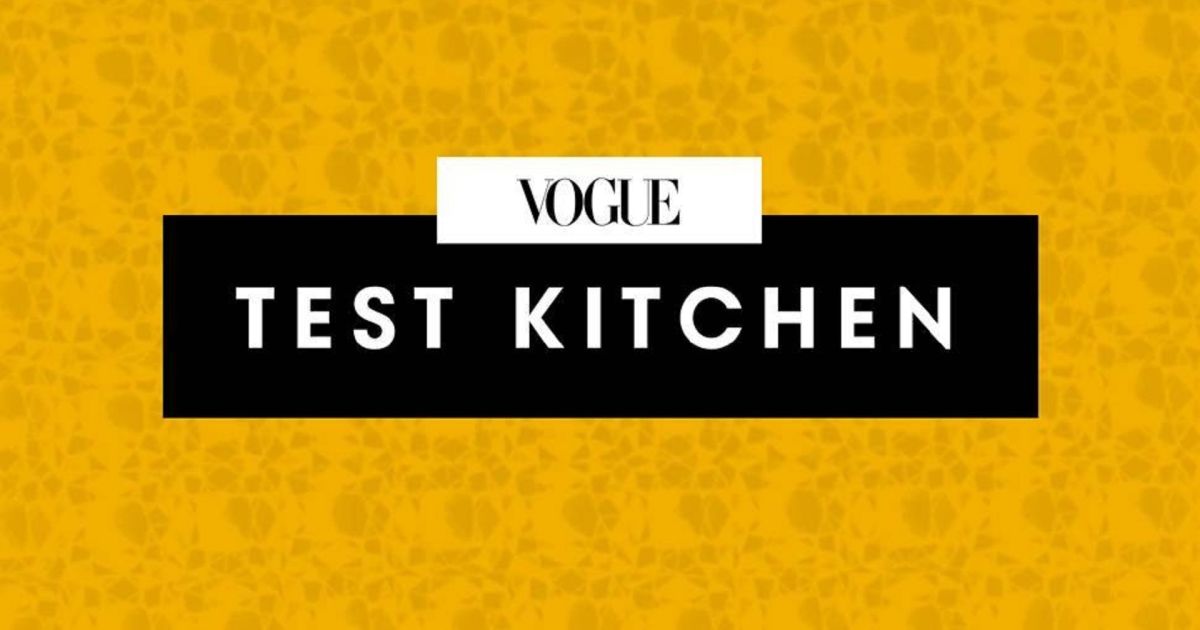 Vogue: Test Kitchen Video Series | Vogue.com