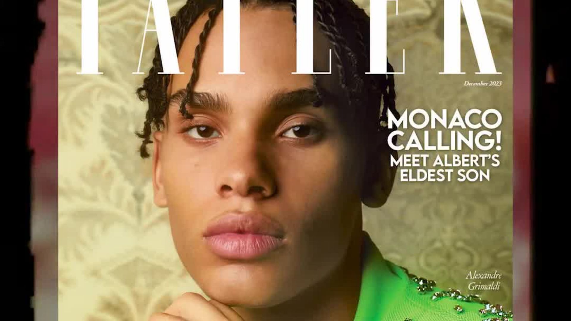 Watch Alexandre Grimaldi is Tatler's December 2023 Cover Star | Tatler