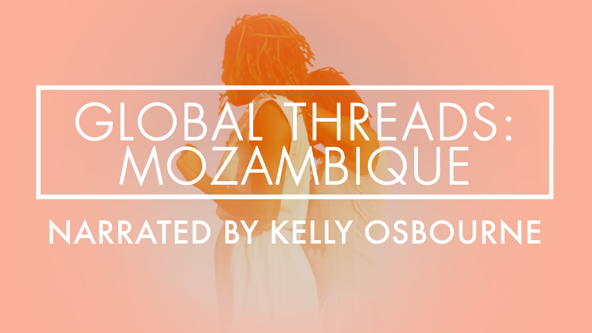 Watch Series Trailer | Global Threads | Teen Vogue