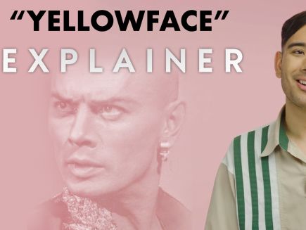 Watch Explainer | The History of Yellowface | Teen Vogue Video | CNE