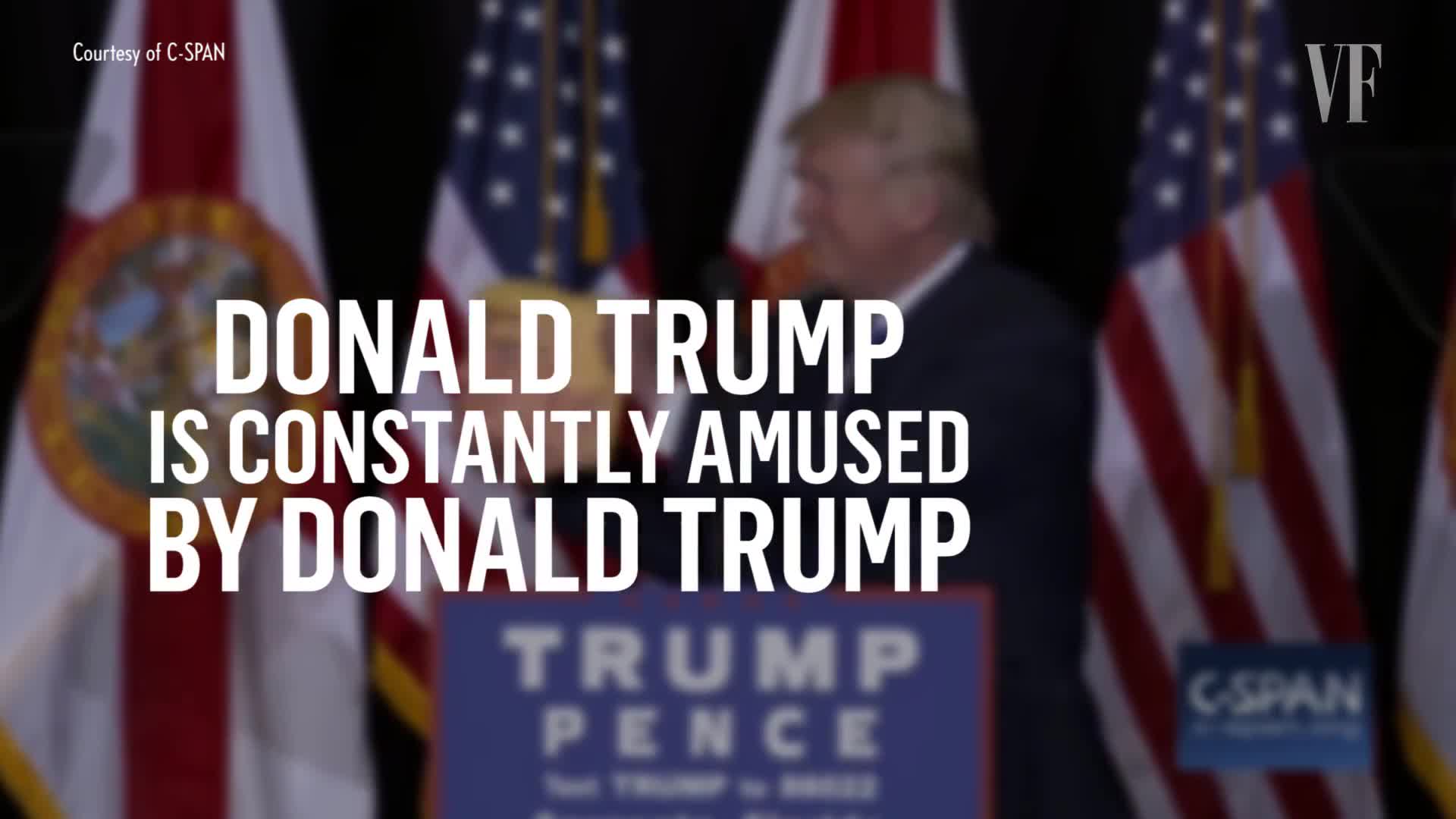 Watch Donald Trump Thinks Donald Trump Is the Man | Vanity Fair