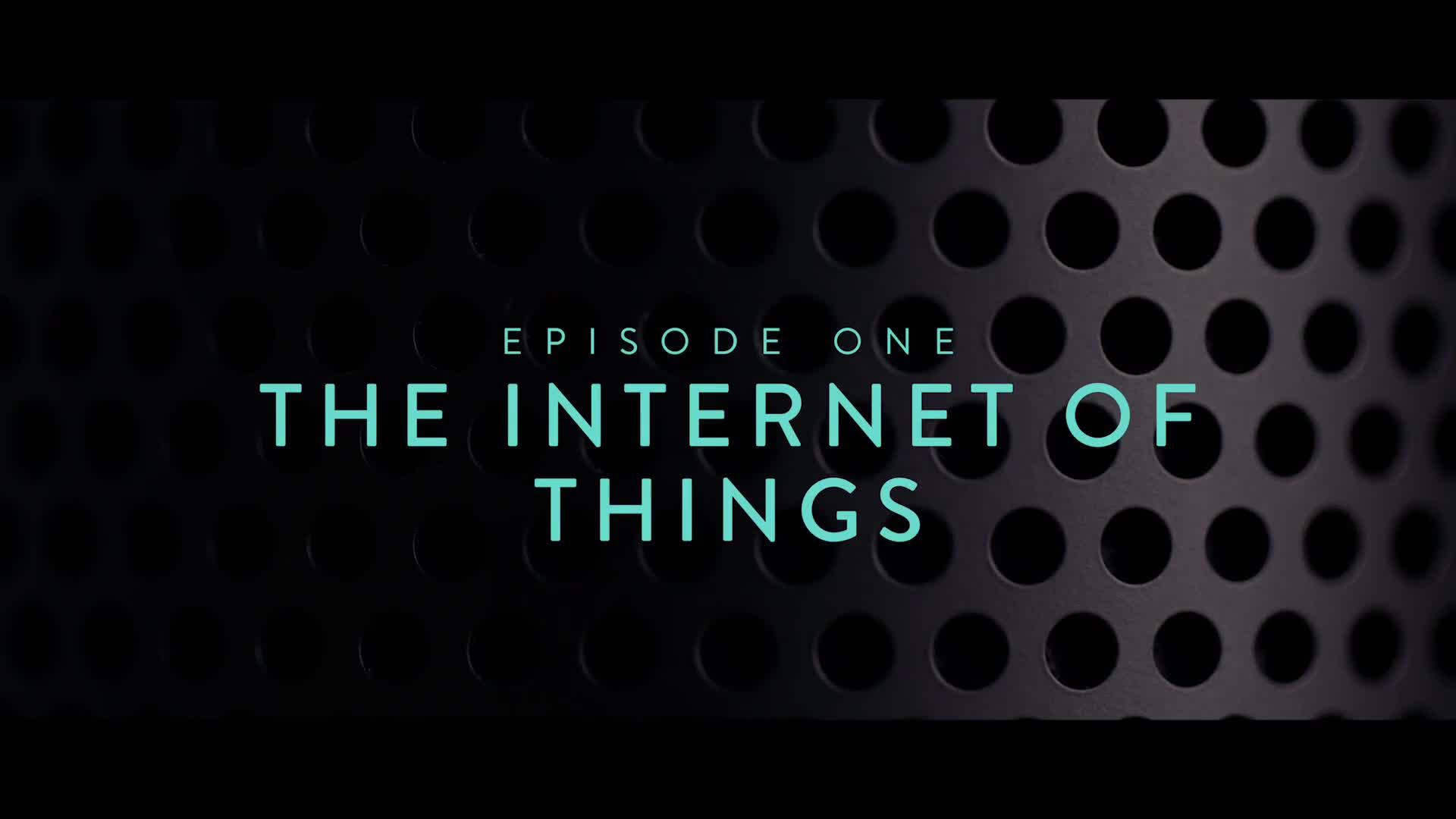 Watch How The Internet of Things Will Change Everything | Branded ...