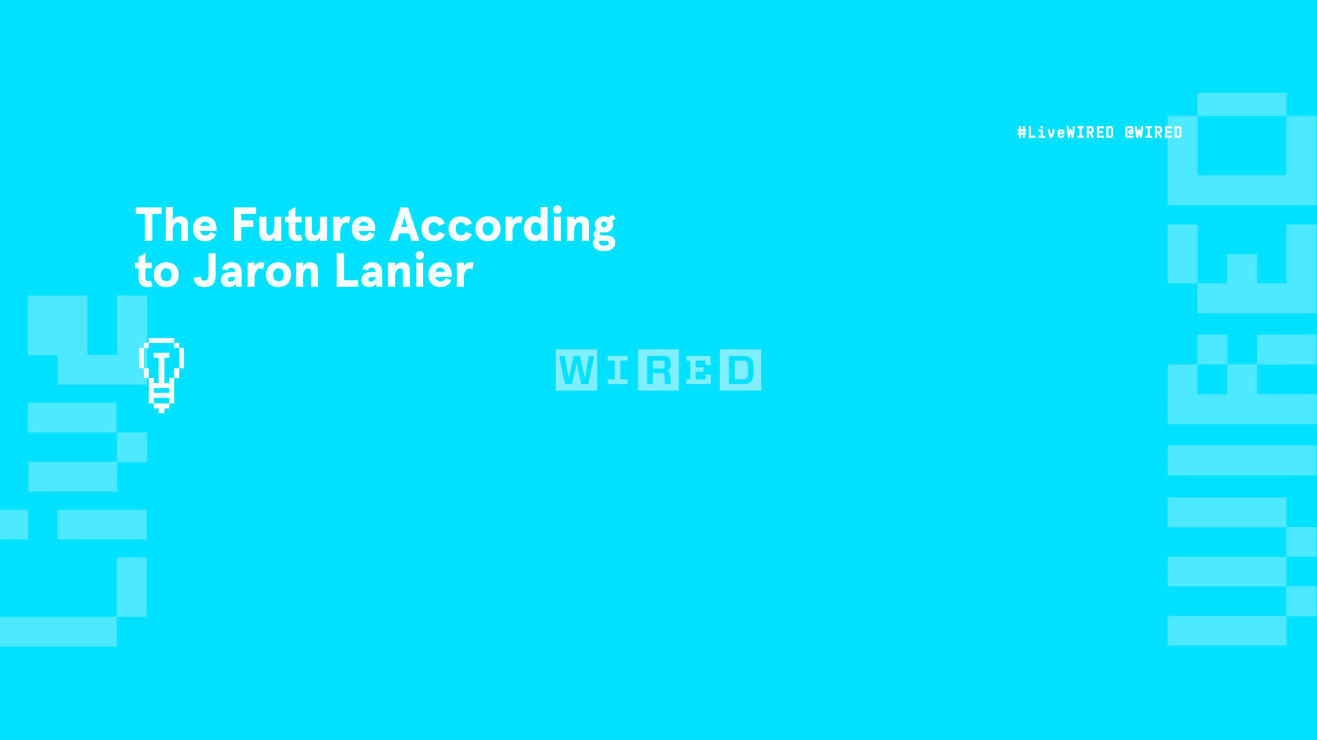 Watch The Future According to Jaron Lanier | WIRED
