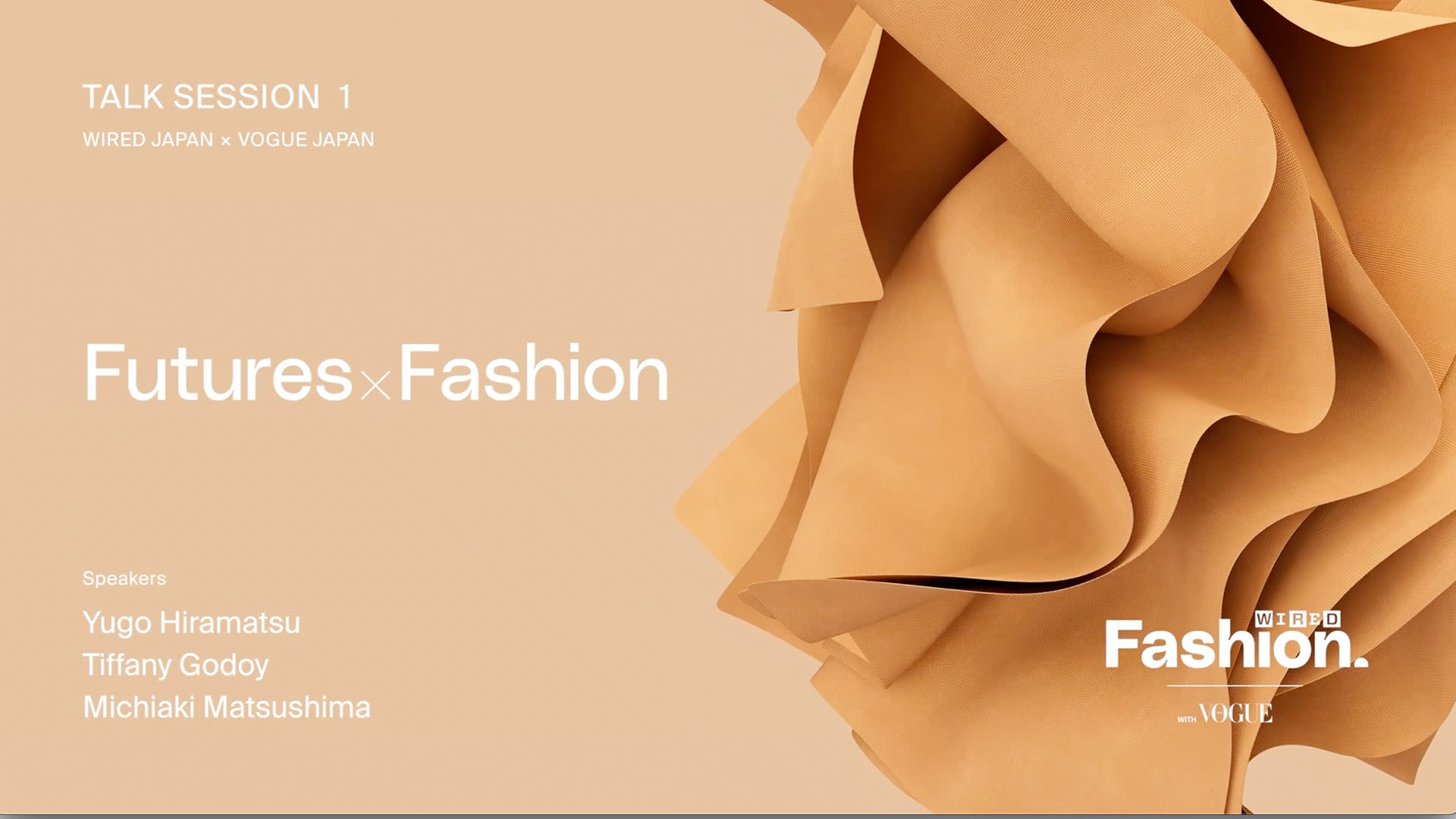 Watch Futures × Fashion | WIRED Fashion with VOGUE | WIRED Fashion with ...